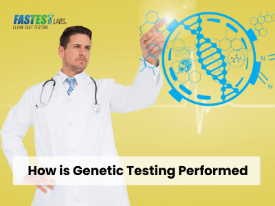 How is Genetic Testing Performed