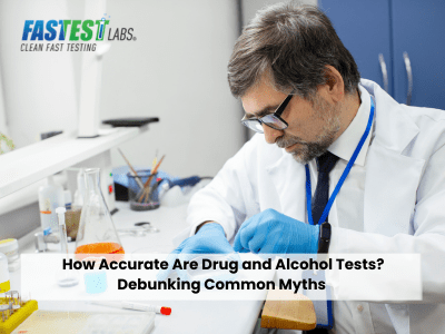 How Accurate Are Drug and Alcohol Tests? Debunking Common Myths